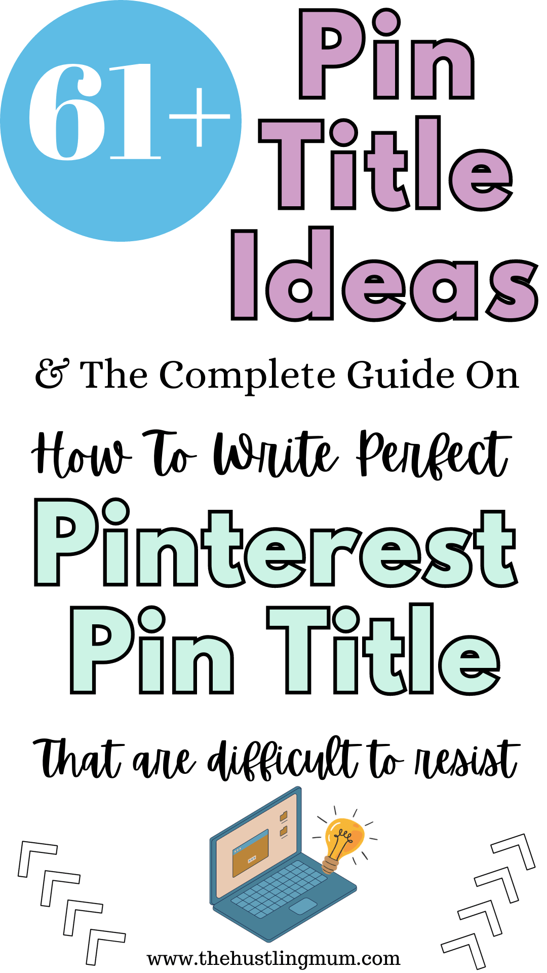 The Perfect Pinterest Pin Title Idea To Get More Clicks (61+ Pin Title ...