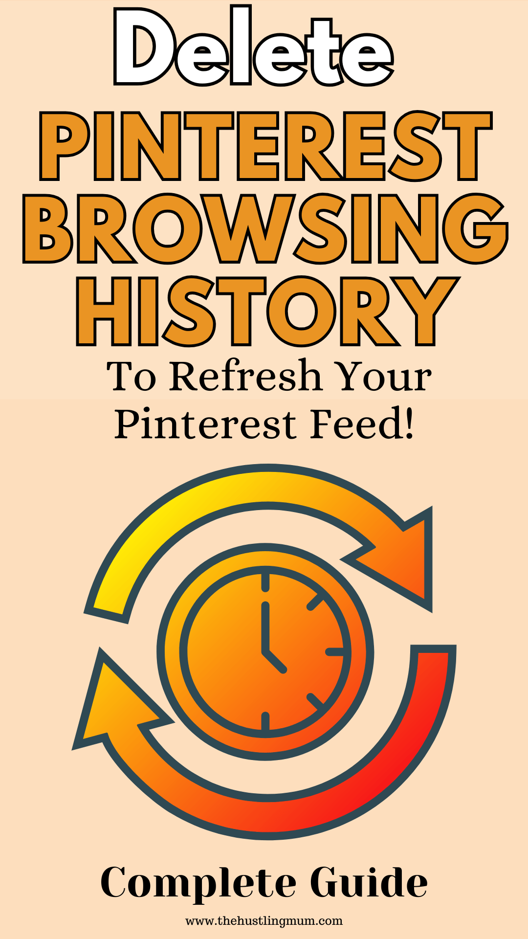 How To Delete Pinterest Browsing History- A Guide For Beginners » The ...