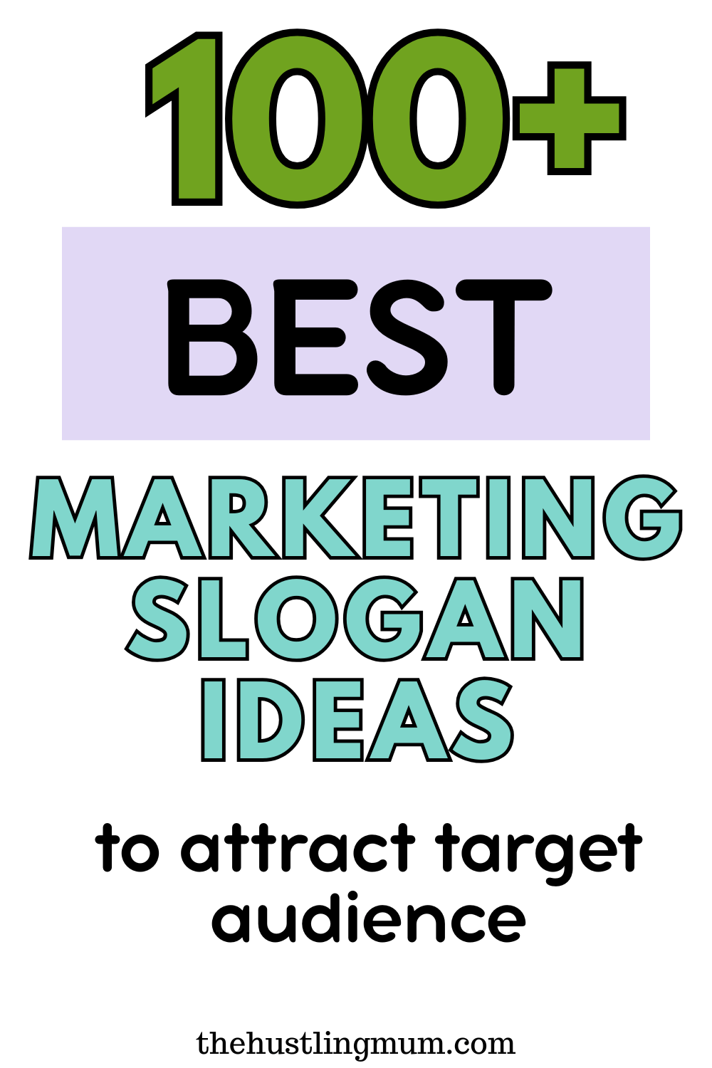 Marketing Slogans: 100 Catchy Ideas To Inspire Your Brand » The ...