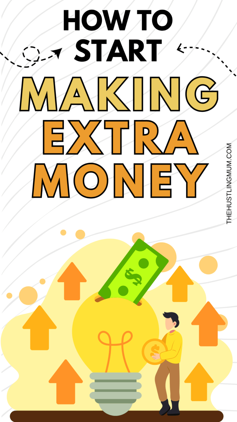 60+ Ways To Make Extra Money (Tried And True Ideas) » The Hustling Mum
