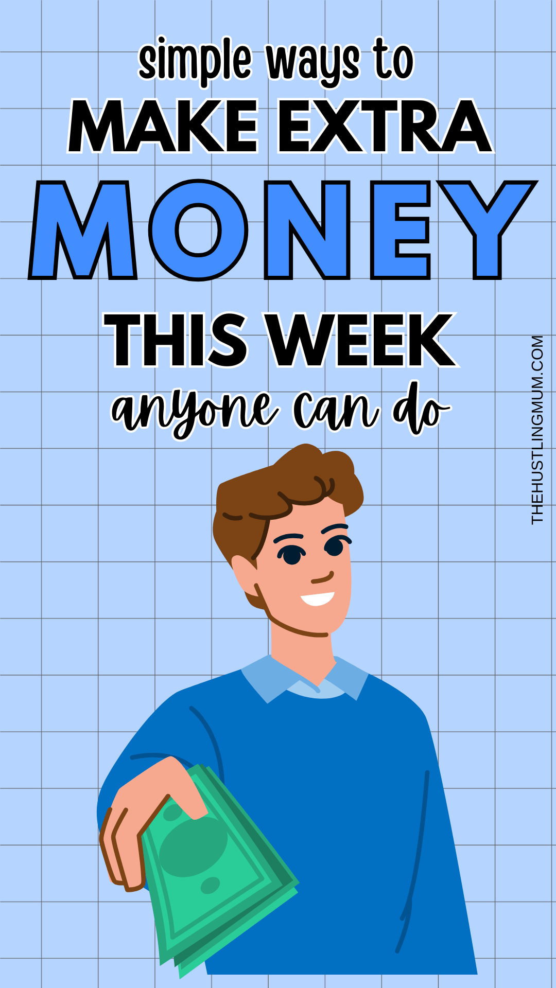 60+ Ways To Make Extra Money (Tried And True Ideas) » The Hustling Mum